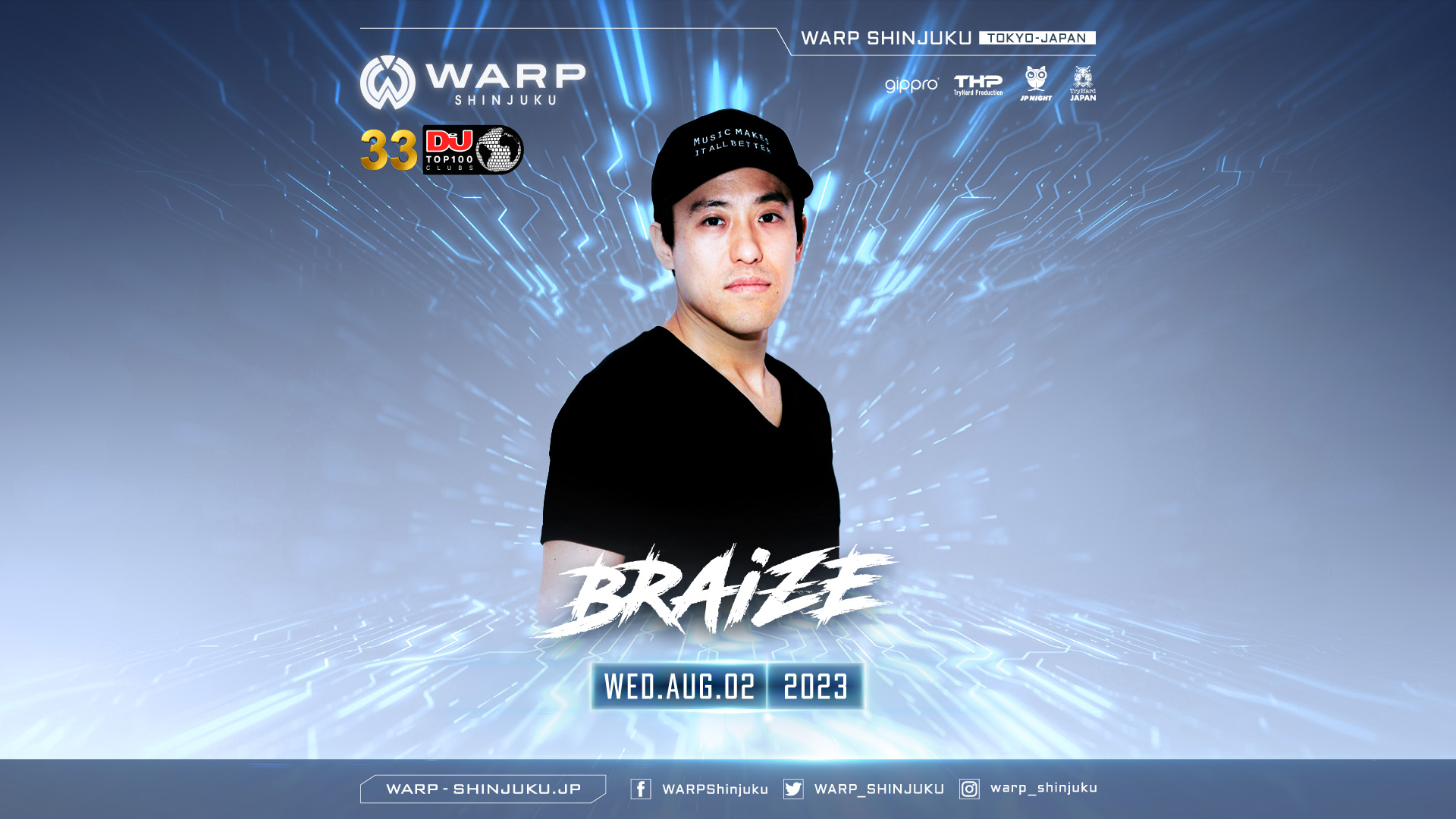 BRAIZE ｜ NightClub WARP SHINJUKU | ワープ新宿 Official Site