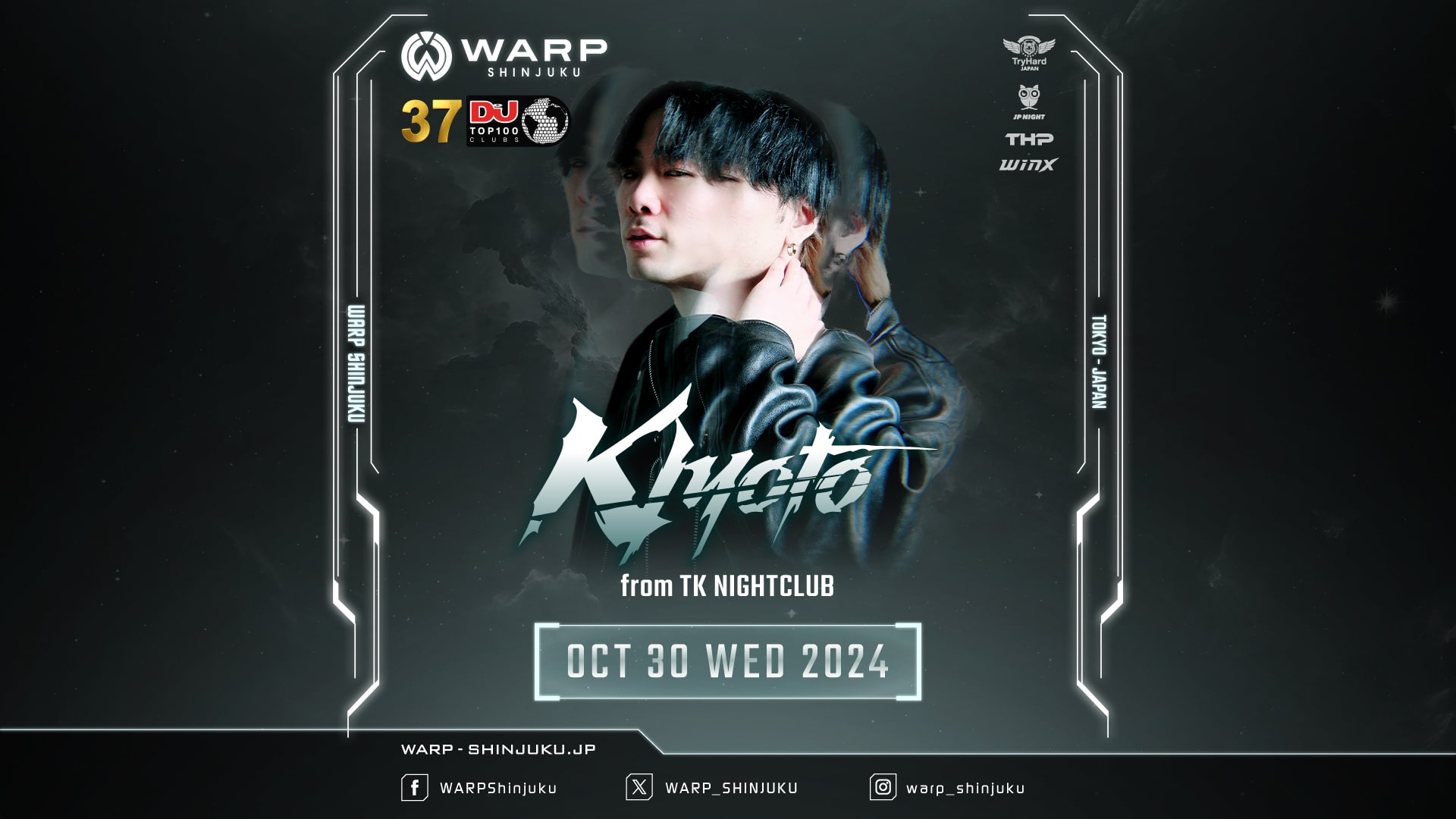 KIYOTO ｜ NightClub WARP SHINJUKU | ワープ新宿 Official Site