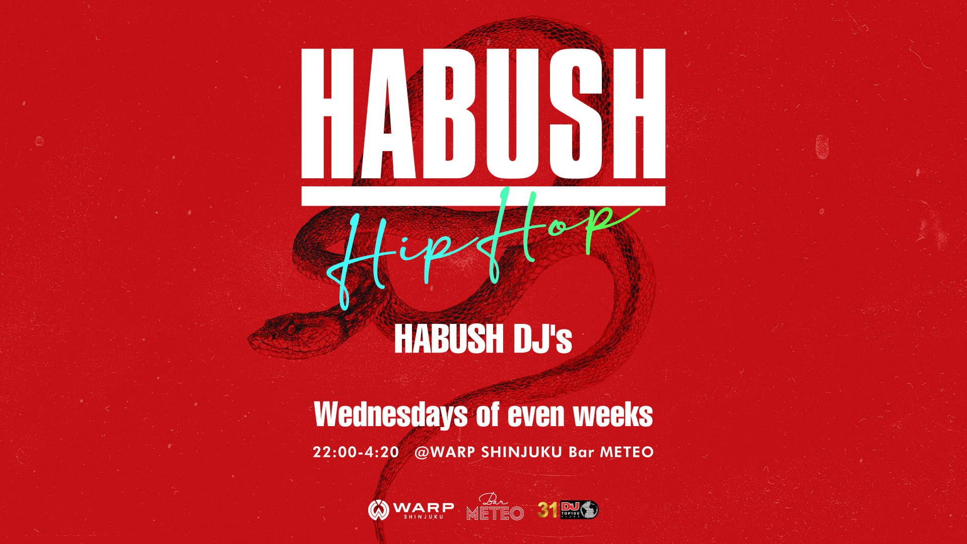 HABUSH｜ NightClub WARP SHINJUKU | ワープ新宿 Official Site